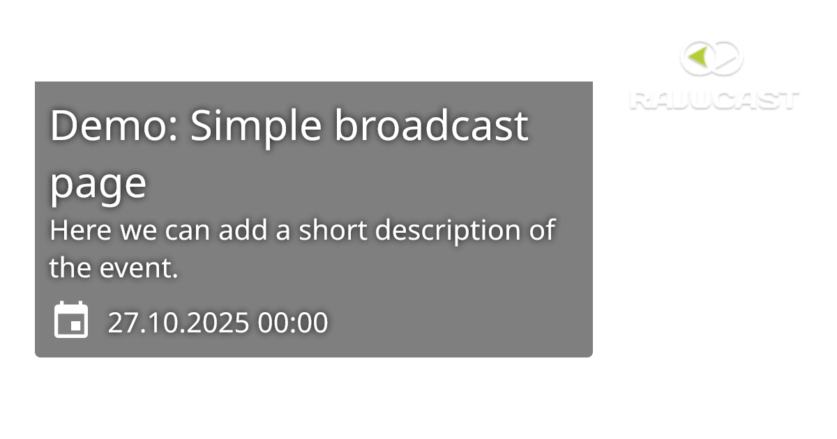 Demo: Simple broadcast page
